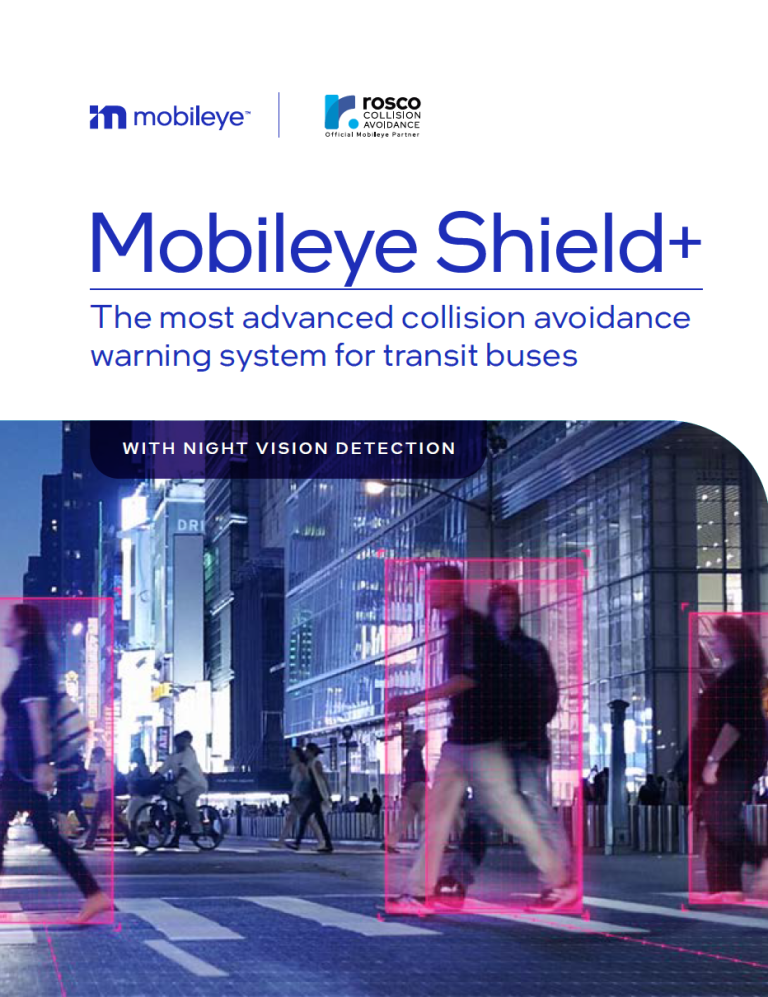 Mobileye Shield+ - Rosco Collision Avoidance, Inc.