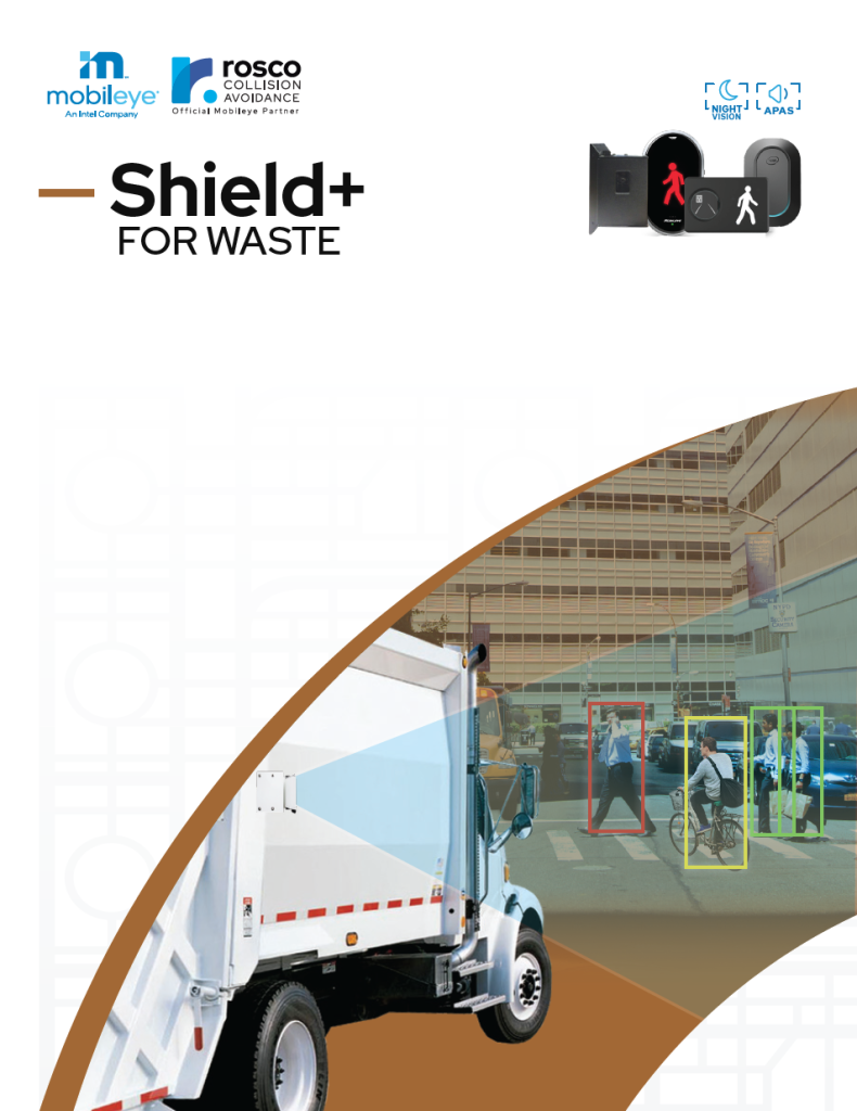 Mobileye Shield+ - Rosco Collision Avoidance, Inc.